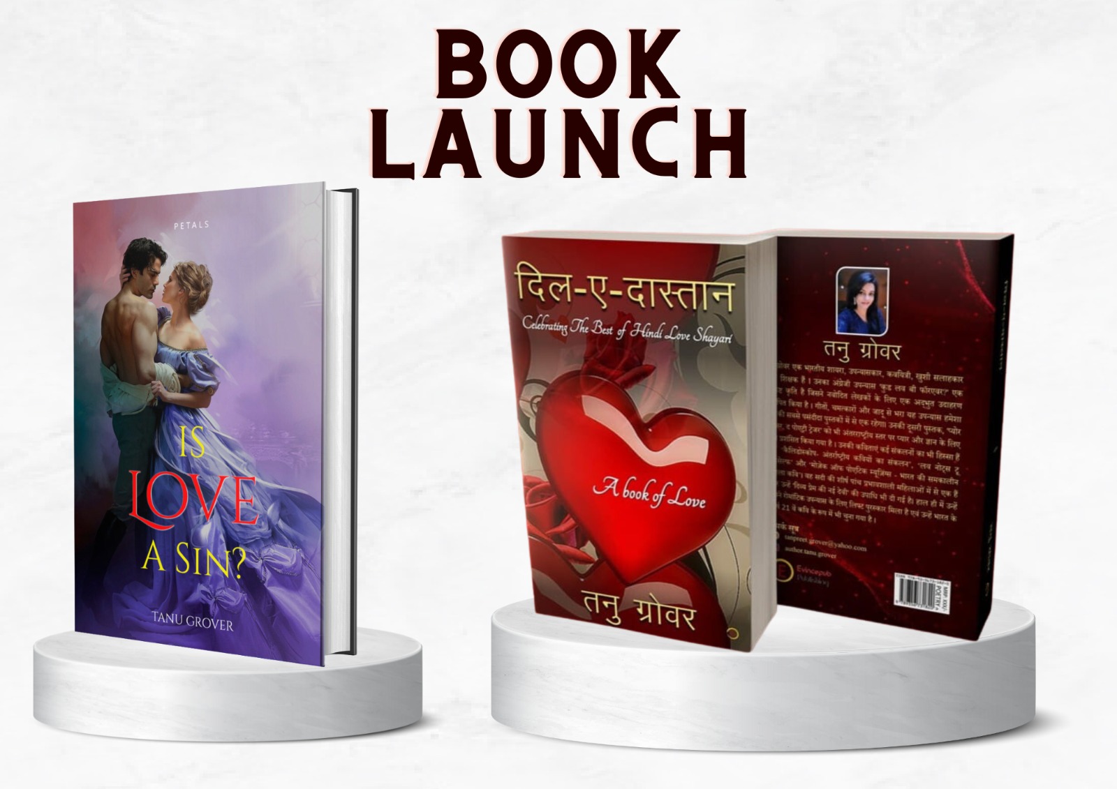 Tanu Grover’s Dual Book Launch - "IS LOVE A SIN?" and "DIL-E-DAASTAAN ...